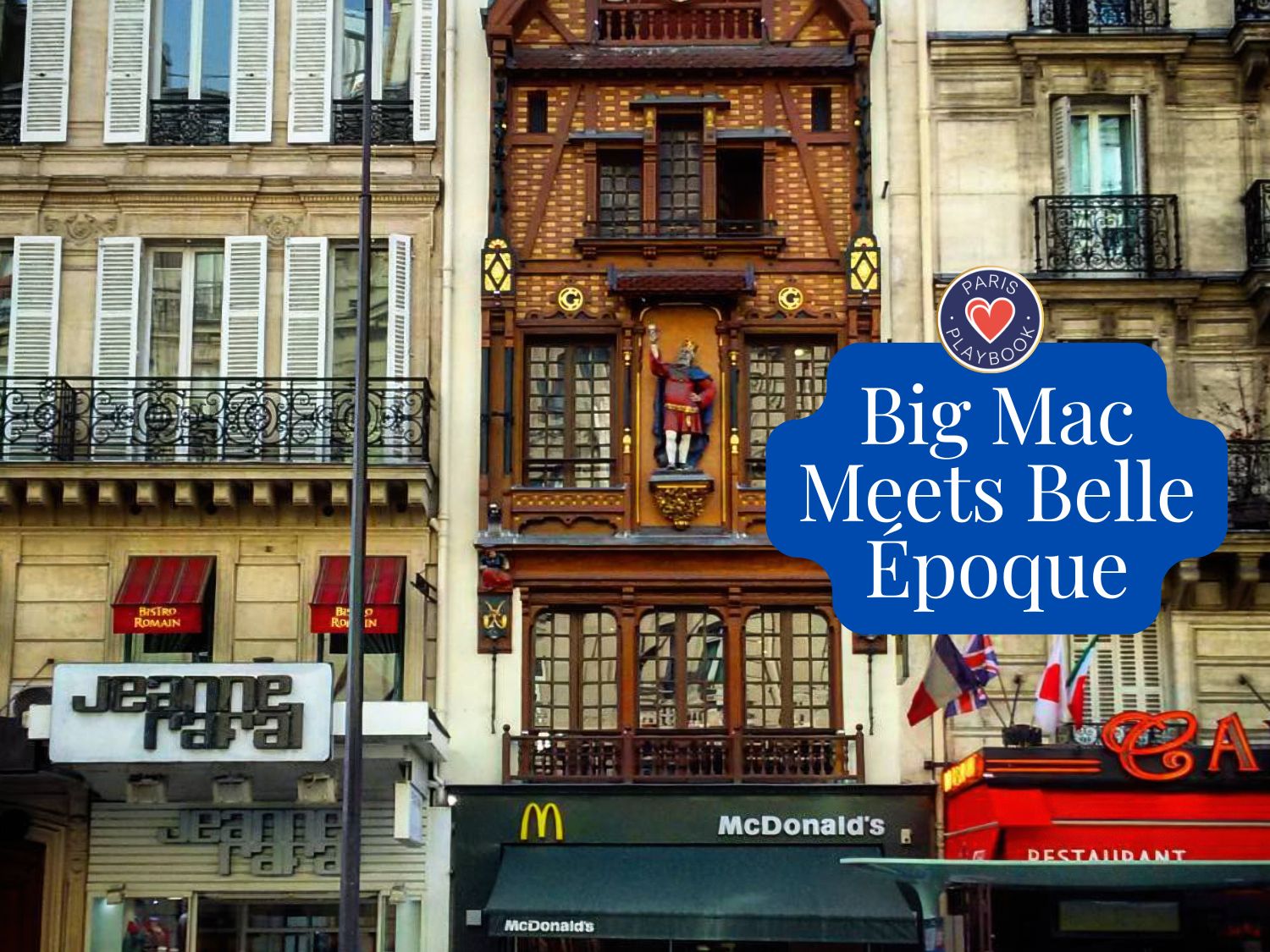 Big Mac Meets Belle Époque: Paris's Most Unusual McDonald's - Paris ...